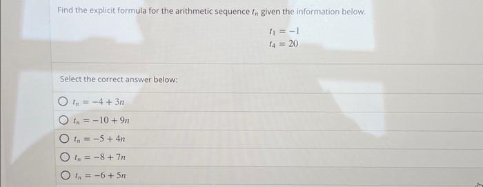 Solved Find the explicit formula for the arithmetic sequence | Chegg.com