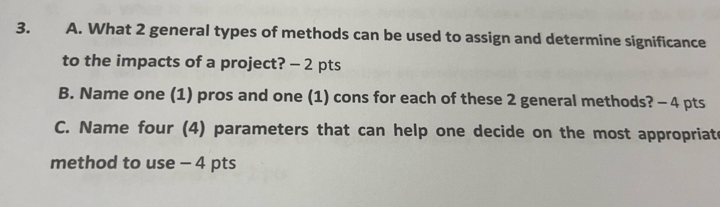 Solved A. ﻿What 2 ﻿general types of methods can be used to | Chegg.com