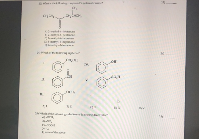 Solved 23) What is the following compound's systematic name? | Chegg.com