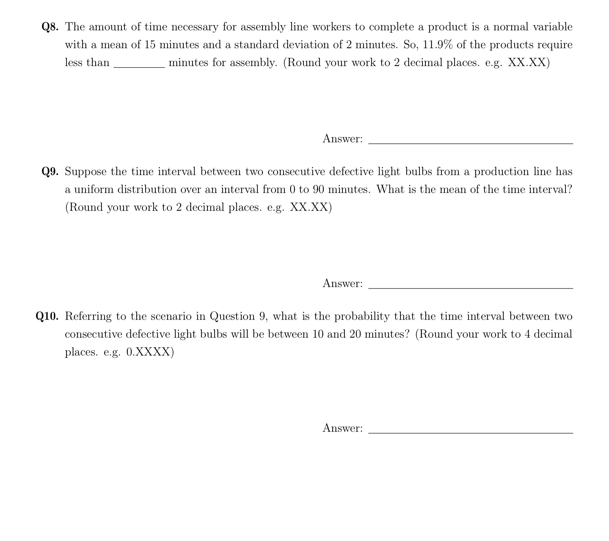 Solved by an EXPERT Q8. ﻿The amount of time necessary for assembly line | Chegg.com