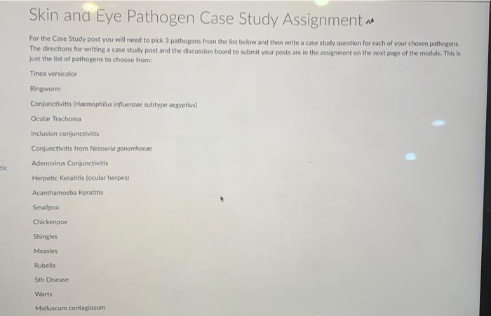 Solved Skin and Eye Pathogen Case Study Assignment For the | Chegg.com