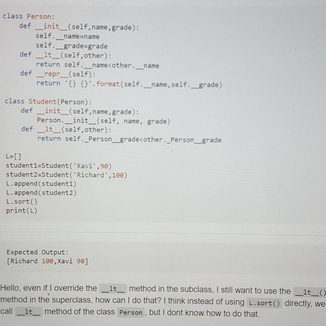 Solved class Person: def _init_(self, name, grade): self. | Chegg.com