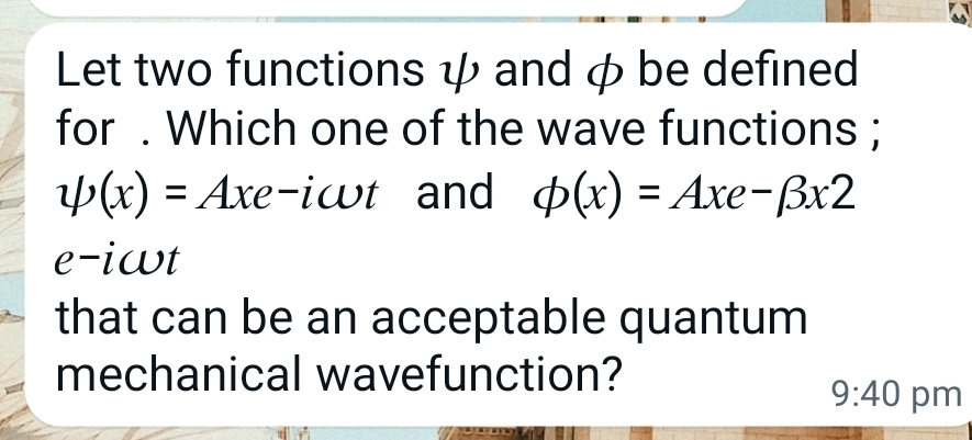 Let two functions ψ ﻿and φ ﻿be defined for. Which one | Chegg.com