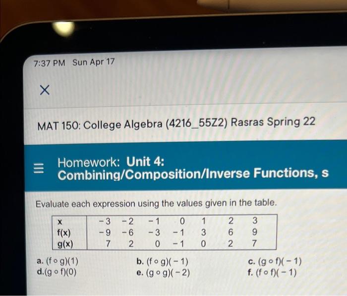 Solved 7:37 PM Sun Apr 17 x MAT 150: College Algebra | Chegg.com