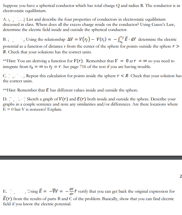 Solved Suppose you have a spherical conductor which has | Chegg.com