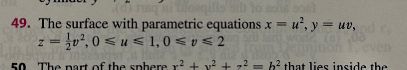 Solved The surface with parametric equations | Chegg.com