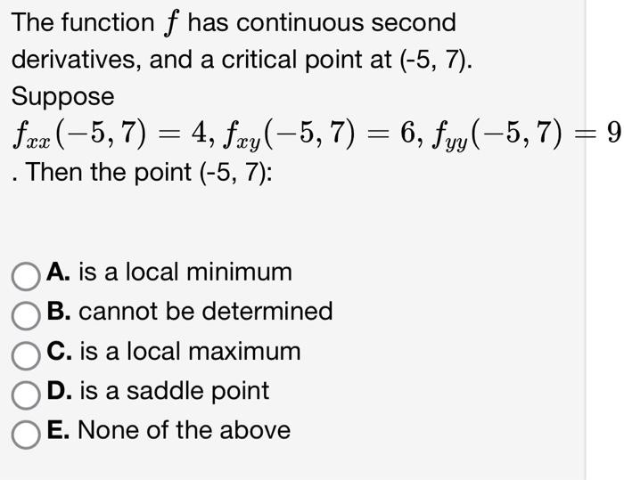 Solved The function f has continuous second derivatives, and | Chegg.com