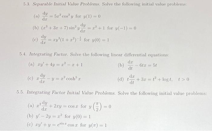 Solved 5.3. Separable Initial Value Problems. Solve the | Chegg.com