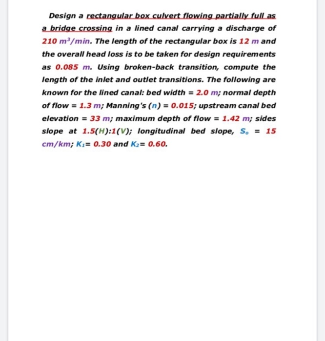 Design a rectangular box culvert flowing partially | Chegg.com