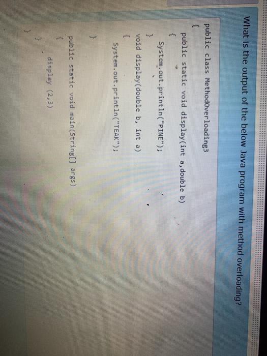 Solved What is the output of the below Java program with | Chegg.com
