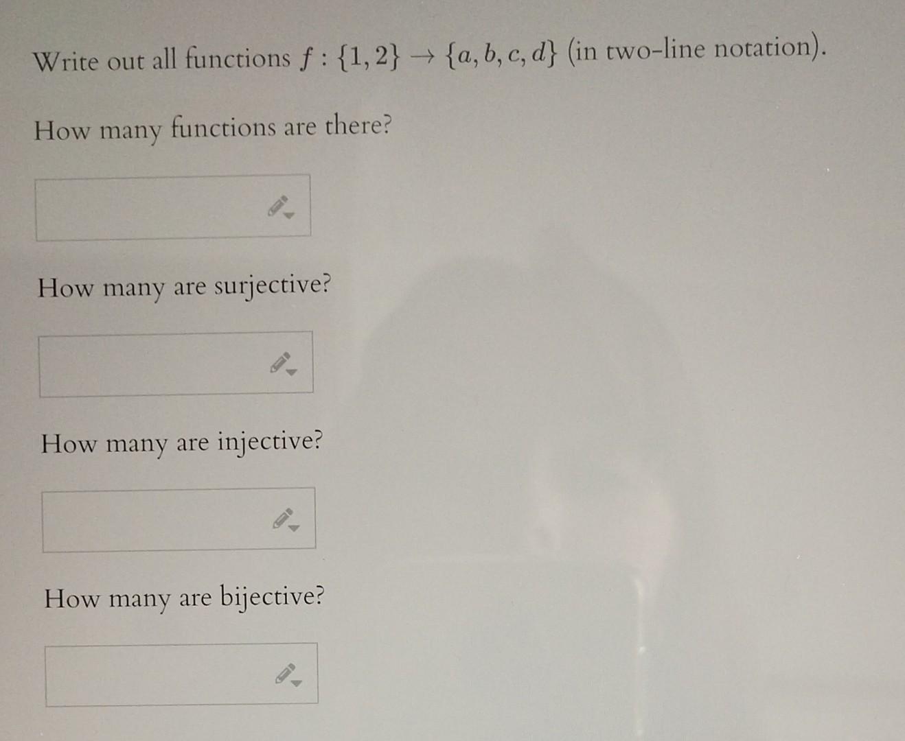 Solved Write Out All Functions F {1 2}→{a B C D} In