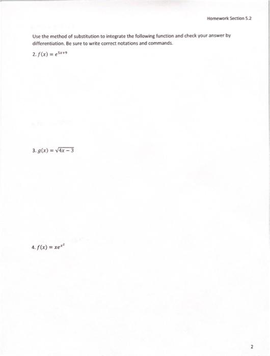 Solved Use the method of substitution to integrate the | Chegg.com