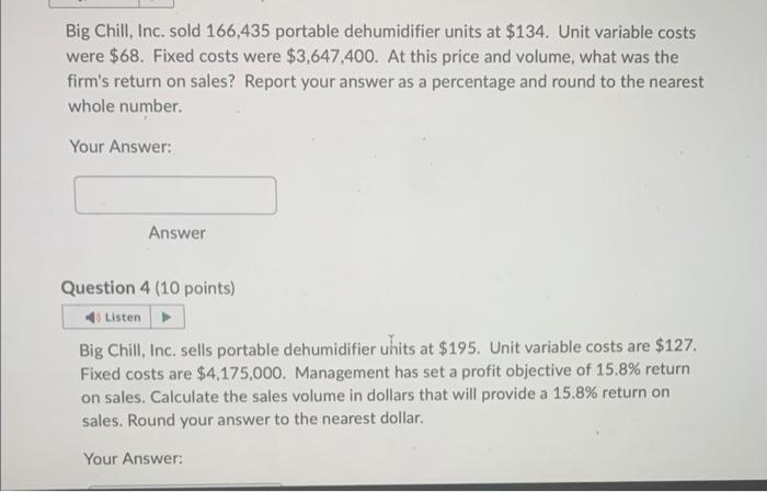 Solved Big Chill, Inc. sells portable dehumidifier units at | Chegg.com