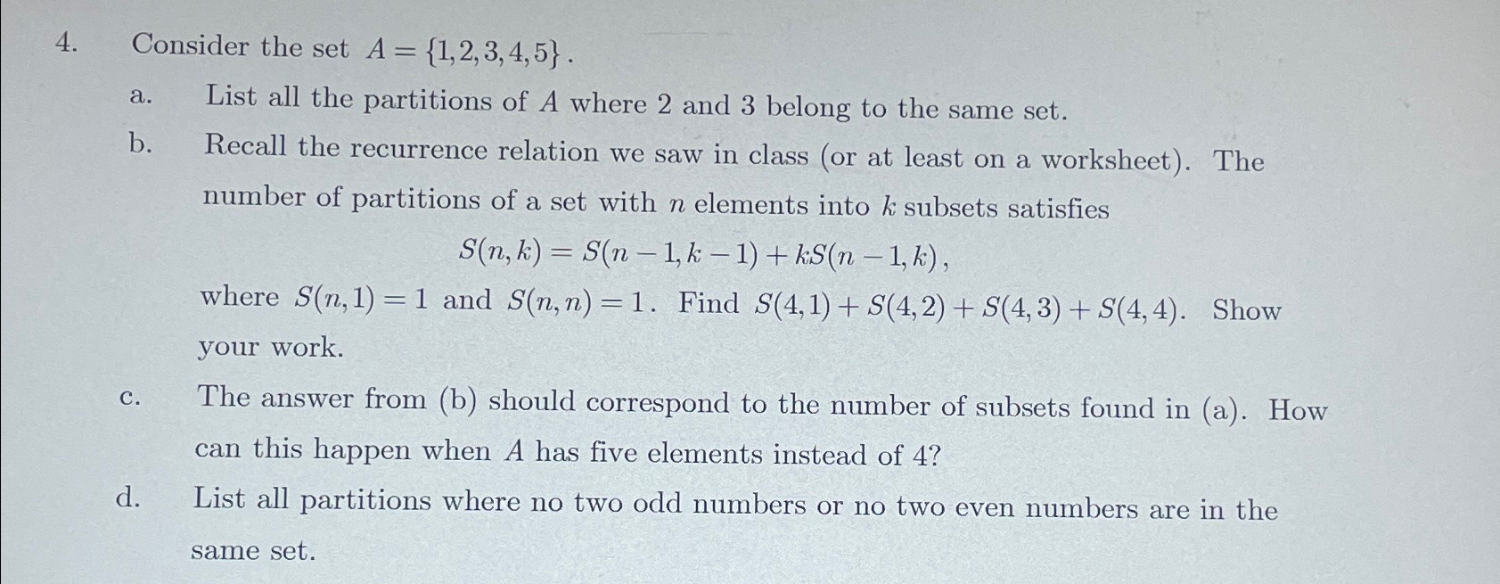 Solved Consider the set A={1,2,3,4,5}.a. ﻿List all the | Chegg.com