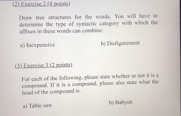 (2) Exercise 2 (4 points) Draw tree structures for | Chegg.com