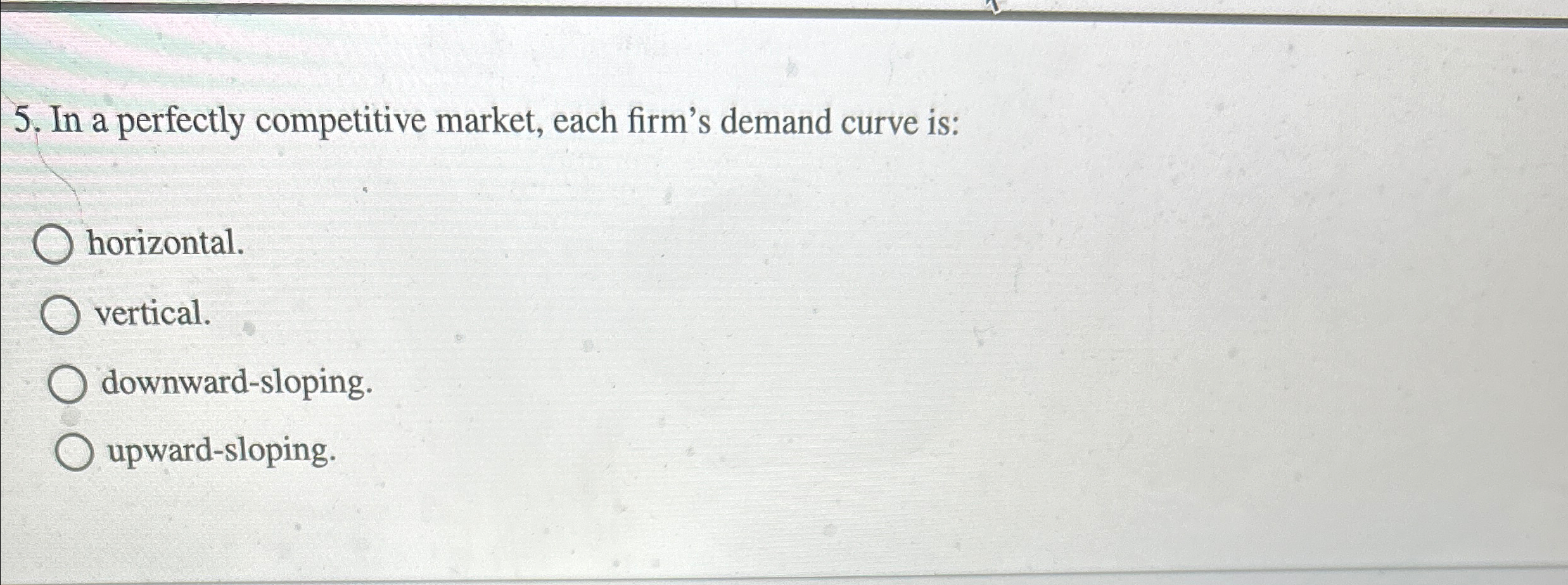 Solved In a perfectly competitive market, each firm's demand | Chegg.com