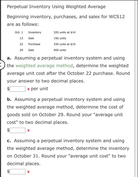 Solved Perpetual Inventory Using Weighted Average Beginning | Chegg.com