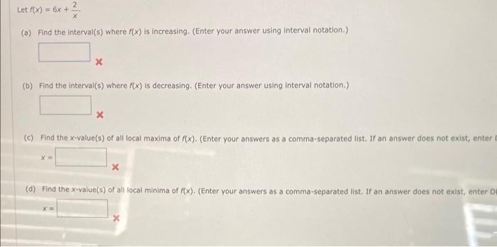 Solved Let f(x)=6x+x2 (a) Find the interval(s) where f(x) is | Chegg.com