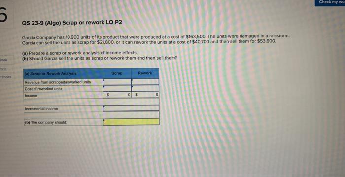 Solved 5 Book rences QS 23-9 (Algo) Scrap or rework LO P2 | Chegg.com