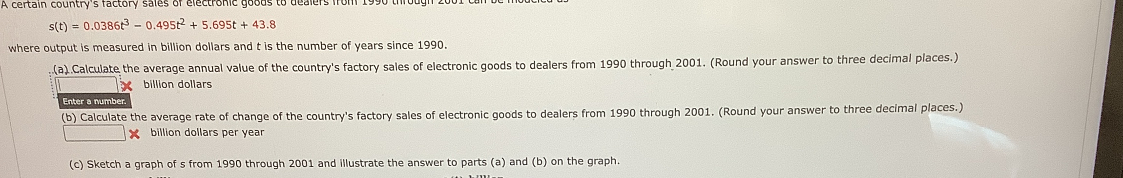 Solved s(t)=0.0386t3-0.495t2+5.695t+43.8where output is | Chegg.com