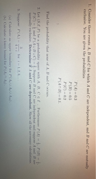 Solved 1. Consider three events A, B and C for which A and C | Chegg.com
