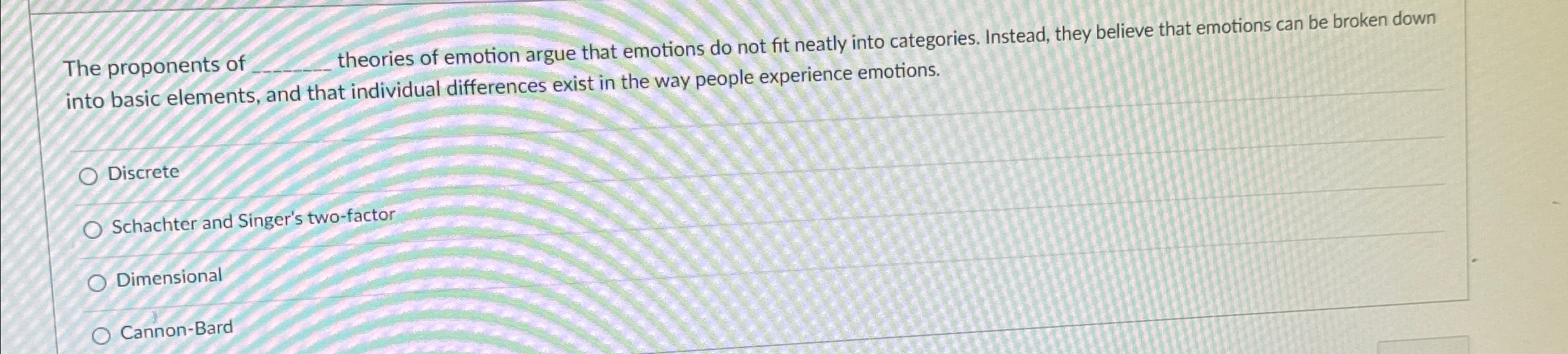 Solved The proponents of ﻿heories of emotion argue that | Chegg.com