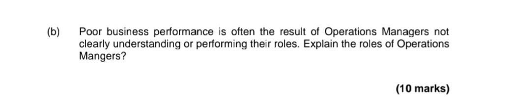 Solved (b) Poor business performance is often the result of | Chegg.com