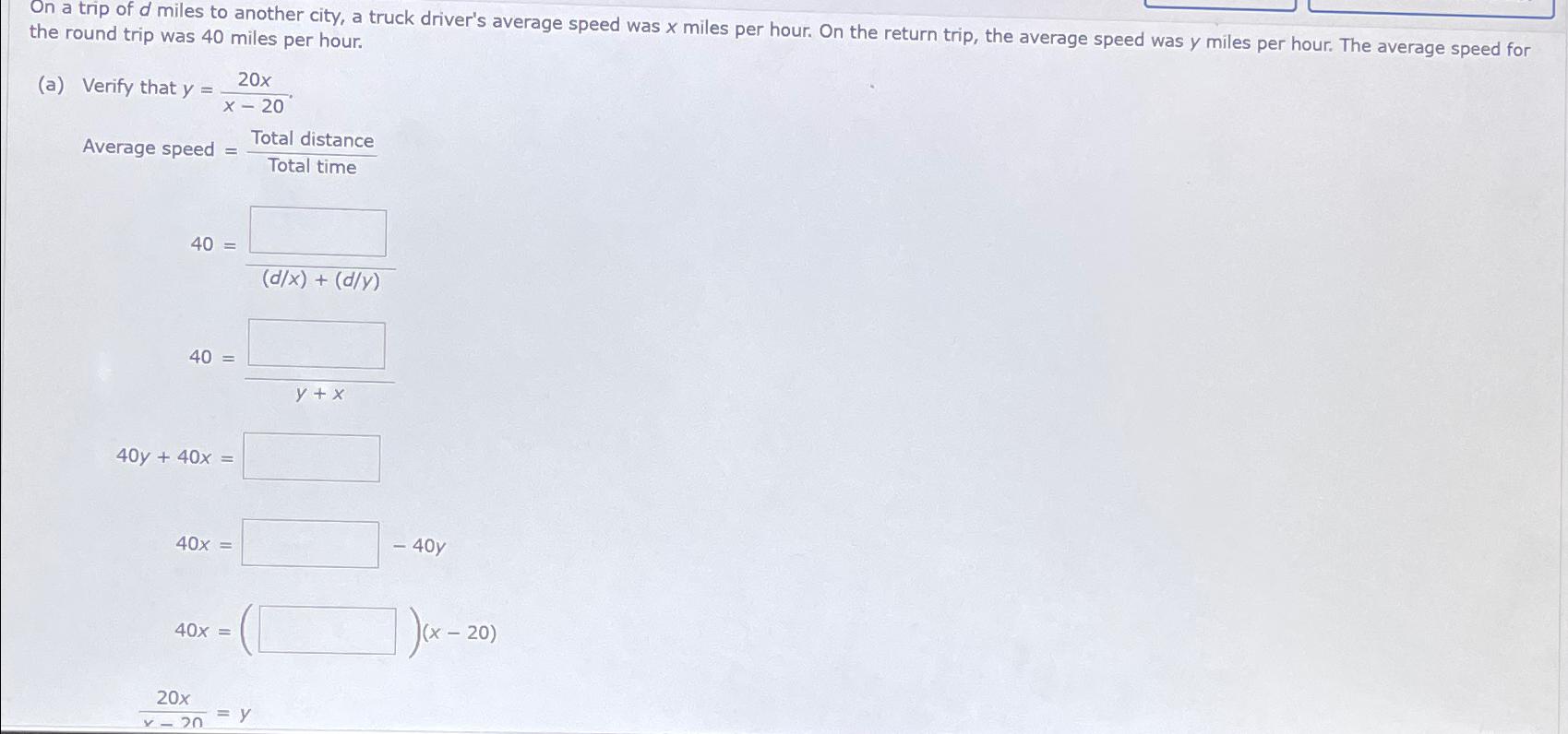 Solved On a trip of d ﻿miles to another city, a truck | Chegg.com