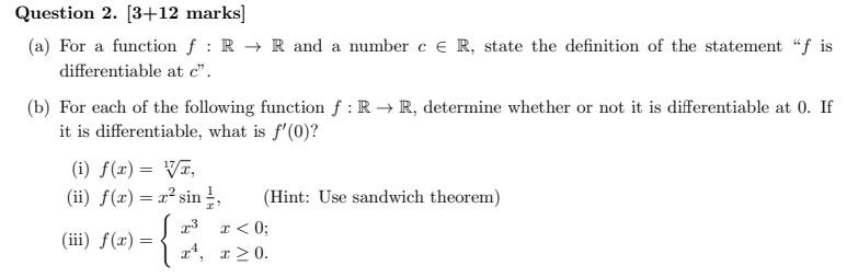 Solved Question 2 312 Marks A For A Function Fr→r