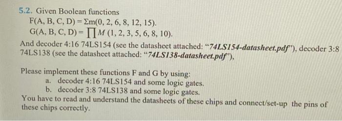 Solved 5.2. Given Boolean functions F(A, B, C, D)=2m(0, 2, | Chegg.com