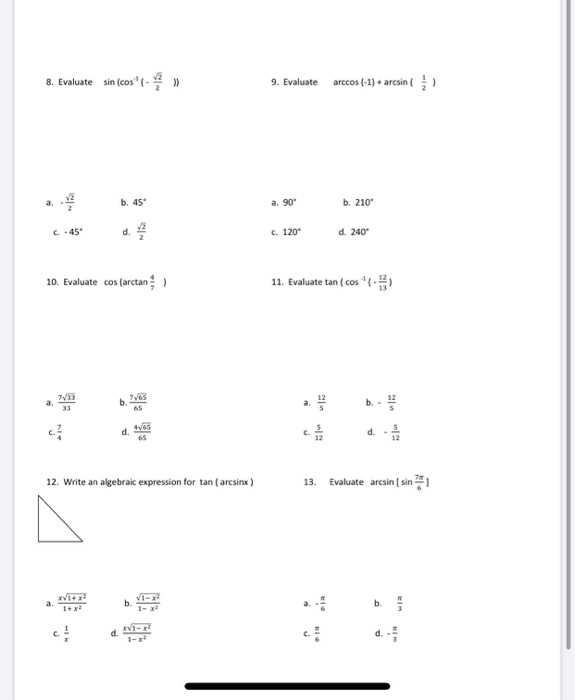Solved 2. Evaluate sin ( arccos) 3. Evaluate arccos (tan) 4. | Chegg.com