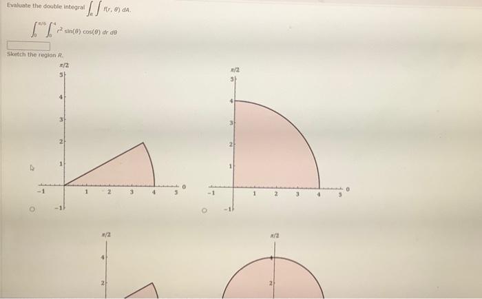 Solved Evaluate The Double Integral ∫π∫frθda 8834