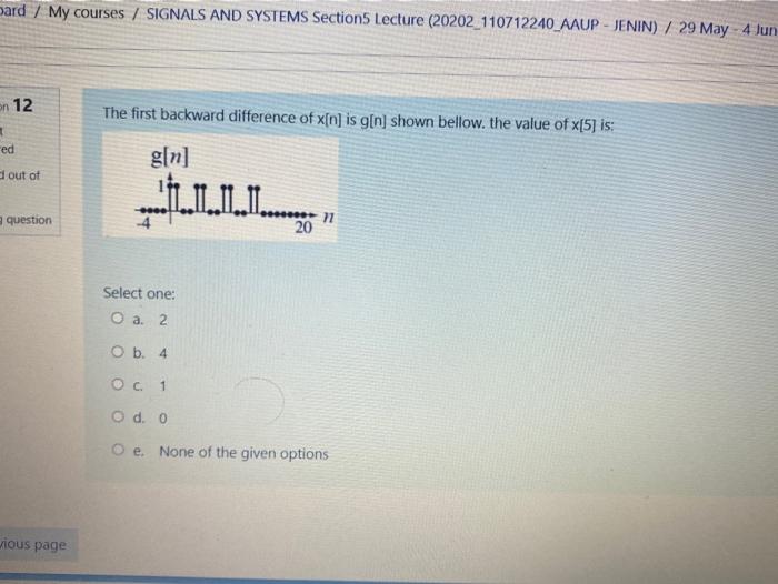 Solved sard / My courses / SIGNALS AND SYSTEMS Section | Chegg.com