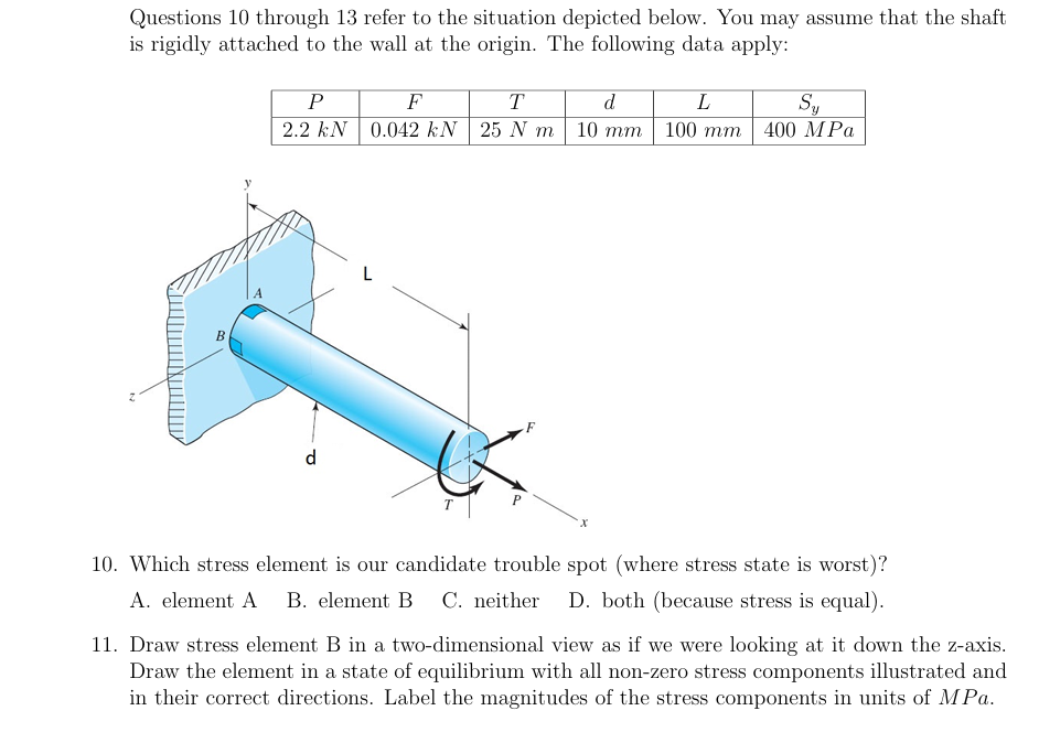 Solved Questions 10 ﻿through 13 ﻿refer to the situation | Chegg.com
