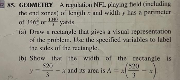 Solved 85. GEOMETRY A regulation NFL playing field | Chegg.com
