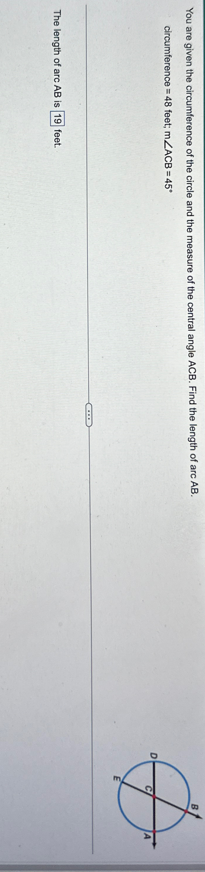 Solved You are given the circumference of the circle and the | Chegg.com