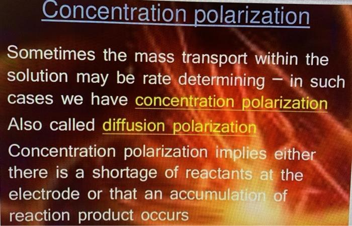 Solved Activation Polarization When current flows through | Chegg.com