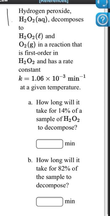 Solved Hydrogen peroxide, H2O2(aq), decomposes to H2O2(l) | Chegg.com