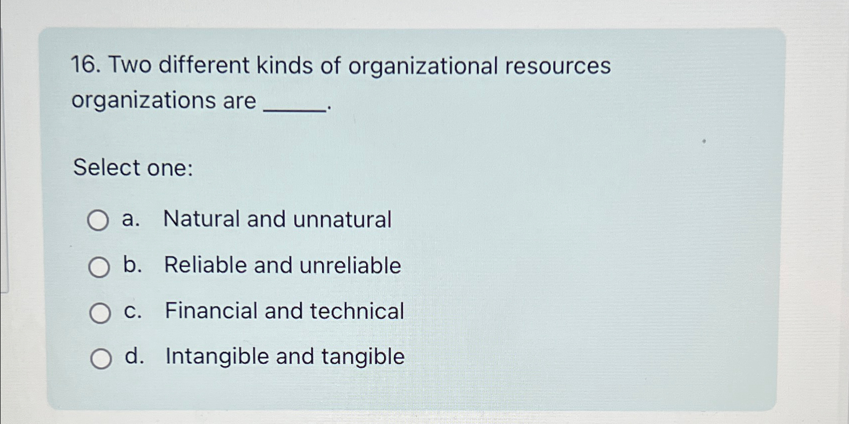 Solved Two different kinds of organizational resources | Chegg.com