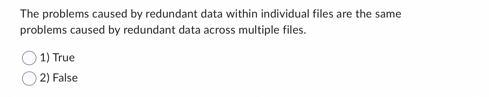 Solved The problems caused by redundant data within | Chegg.com