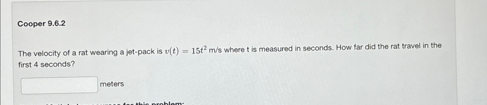 Solved Cooper 9.6.2The velocity of a rat wearing a jet-pack | Chegg.com