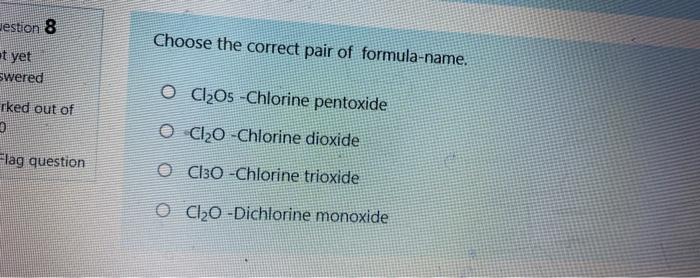 Solved estion 8 Choose the correct pair of formula-name. at | Chegg.com