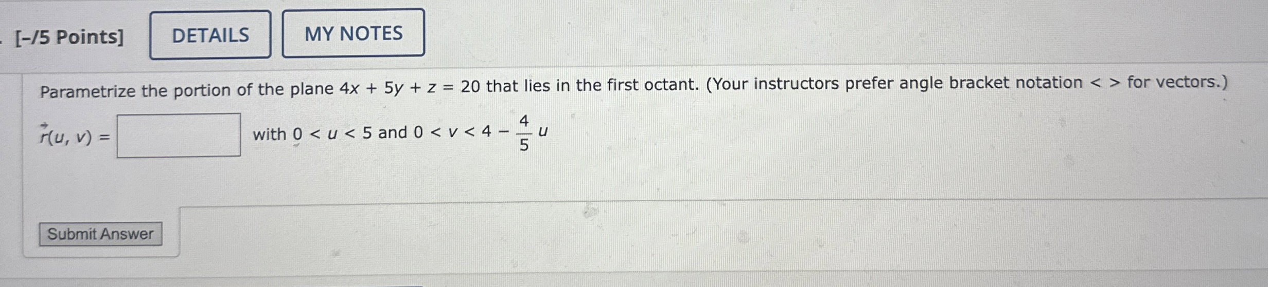 Solved [-/5 ﻿Points] Parametrize the portion of the plane | Chegg.com