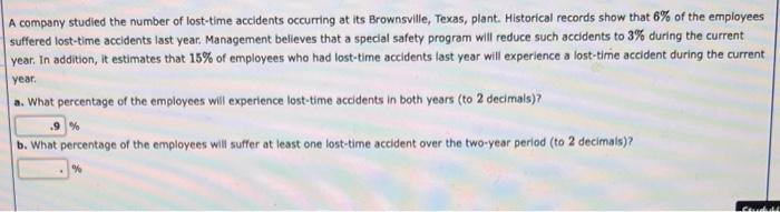 Solved A company studied the number of lost-time accidents | Chegg.com