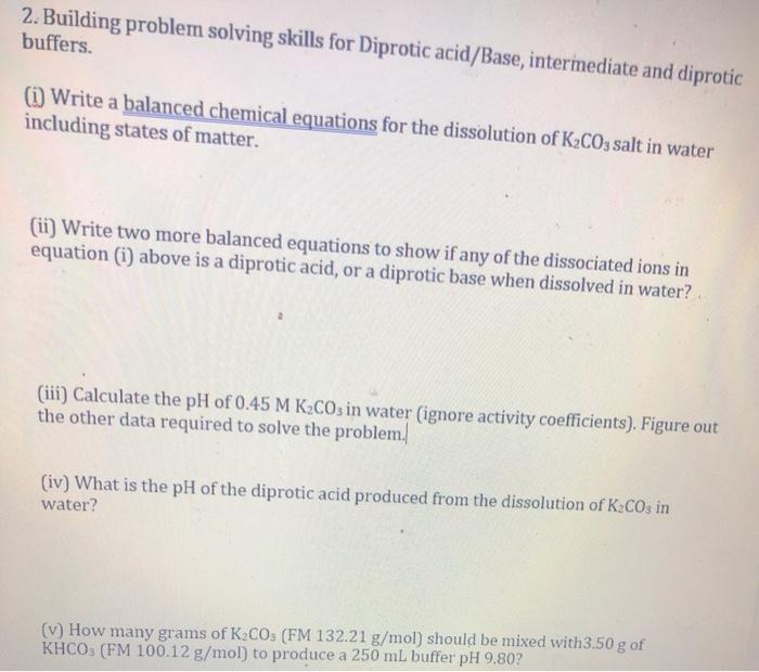 Solved 2. Building problem solving skills for Diprotic | Chegg.com