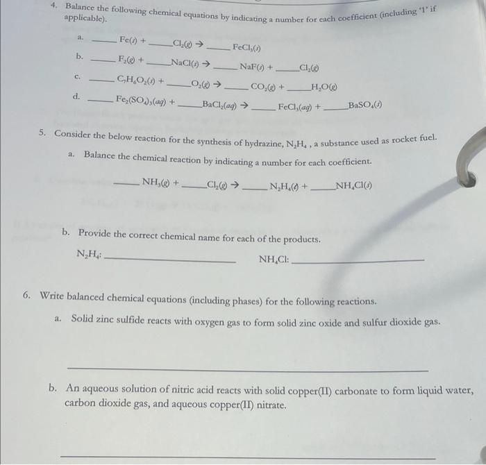 Solved 4. Balance the following chemical equations by | Chegg.com