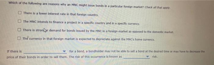 Solved Which of the following are reasons why an MNC might | Chegg.com
