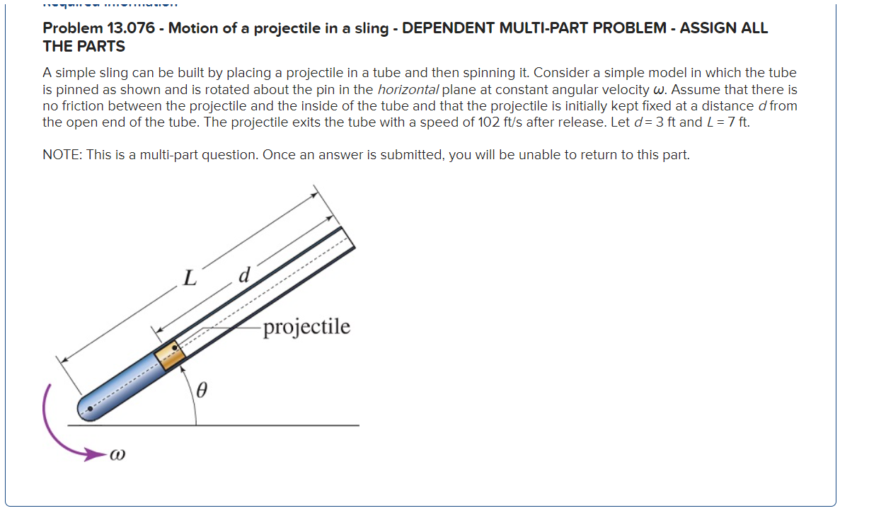 Solved Problem 13.076 - ﻿Motion of a projectile in a sling - | Chegg.com