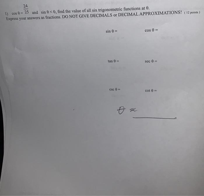Solved cos theta = 24/25 1)and sin theta