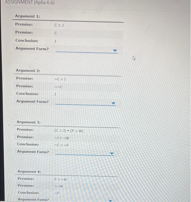 Solved ASSIGNMENT (Aplia 6.6) Argument 1: Premise: CD] | Chegg.com